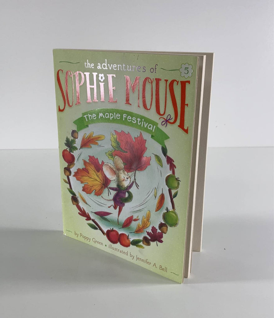 Little Simon Adventures Of Sophie Mouse: The Maple Festival