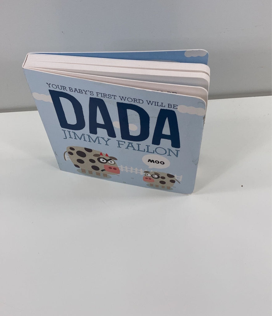 Jimmy Fallon Your Baby’s First Word Will Be DADA Book